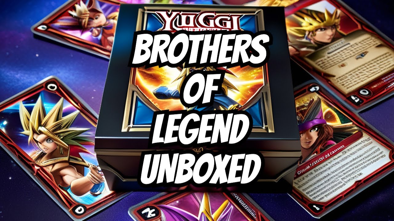 Unboxing the Legendary Brothers of Legend Yugioh box - YouTube