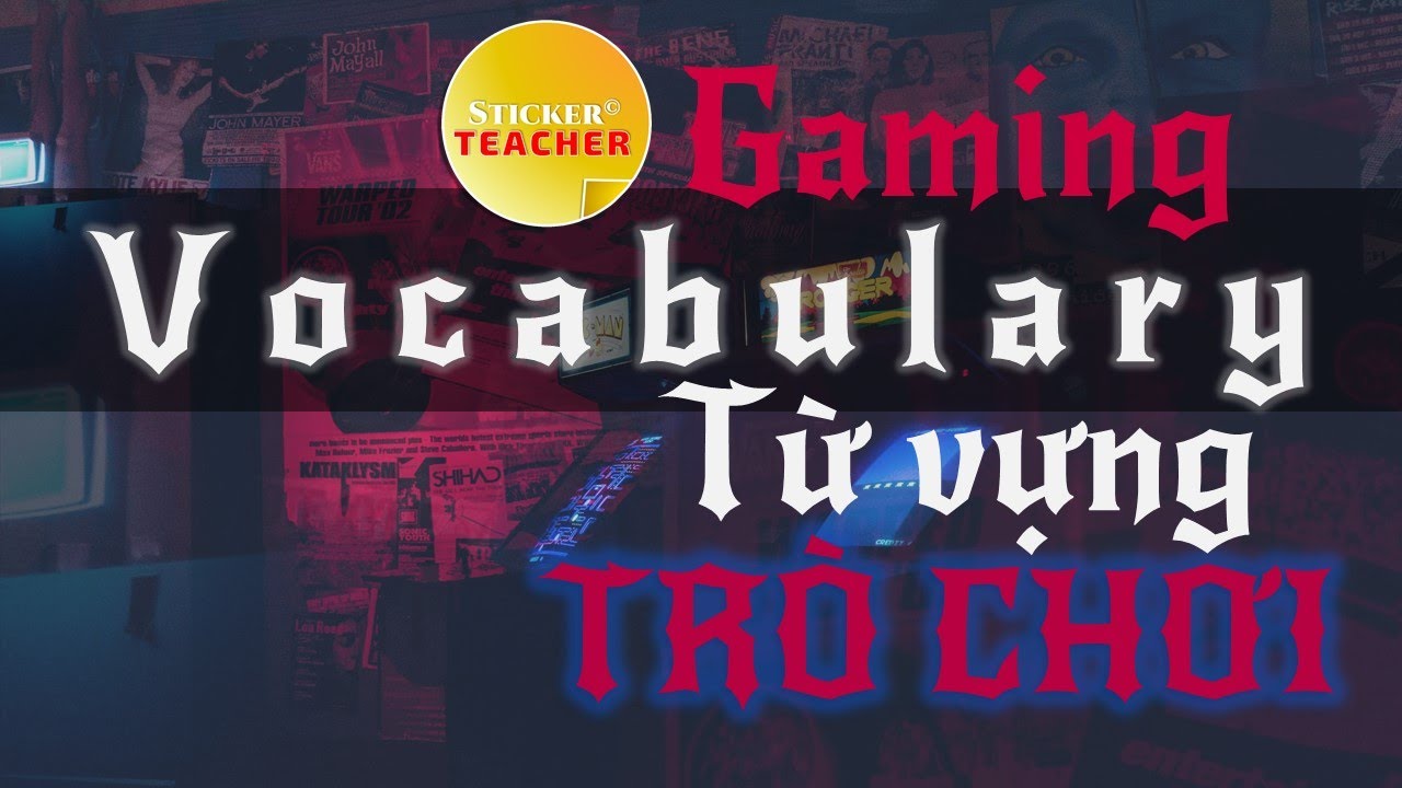 Learn Vietnamese - Gaming Vocabulary Terms You Need To Know - YouTube