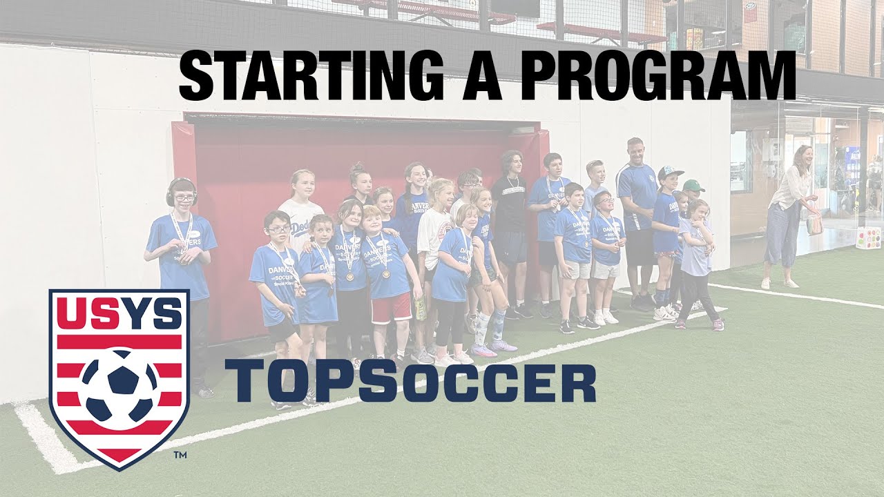 Start a TOPSoccer Program! Everything you need to know... - YouTube