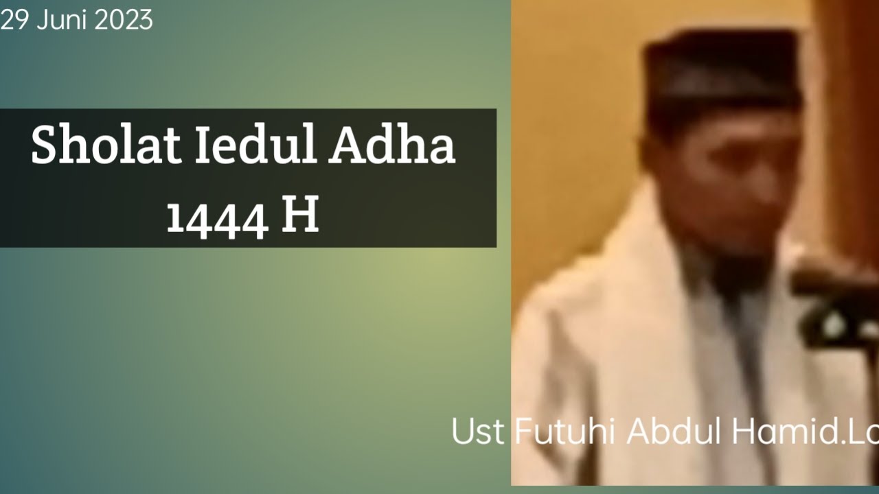 Sholat Iedul Adha 1444 H di Masjid Al Muhajirin Bekasi Selatan . Chotib ...