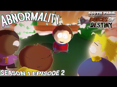 Abnormality | South Park: Deuces of Destiny | Season 1: Episode 2