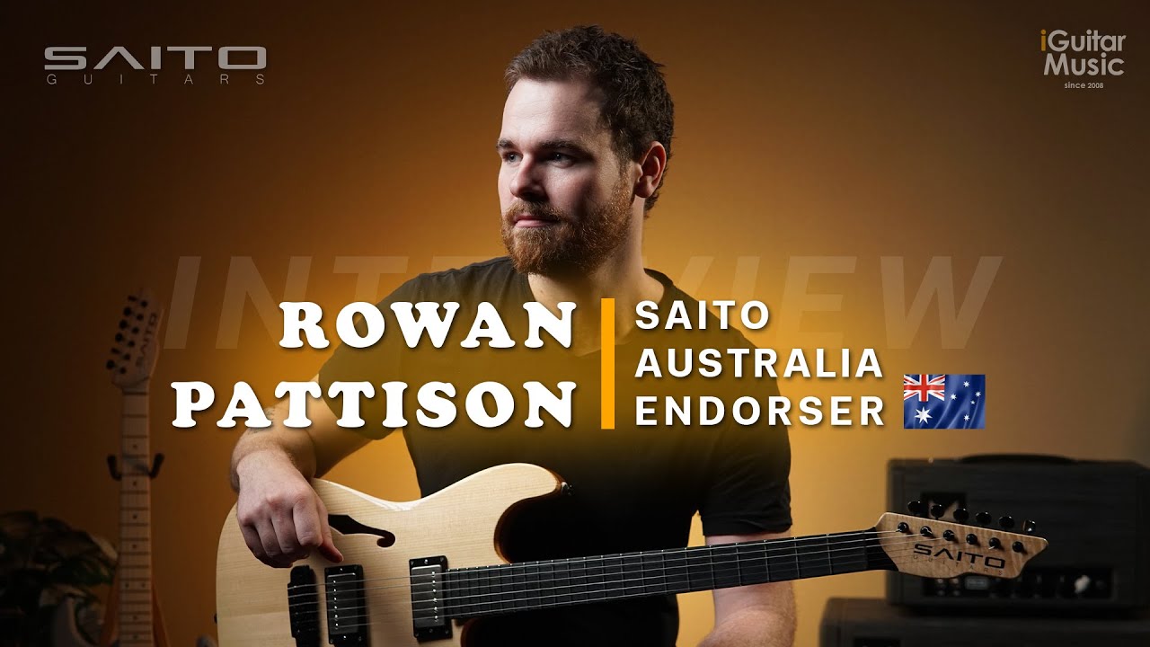 สัมภาษณ์พิเศษ Rowan Pattison - SAITO Guitar Endorser จากประเทศ ...