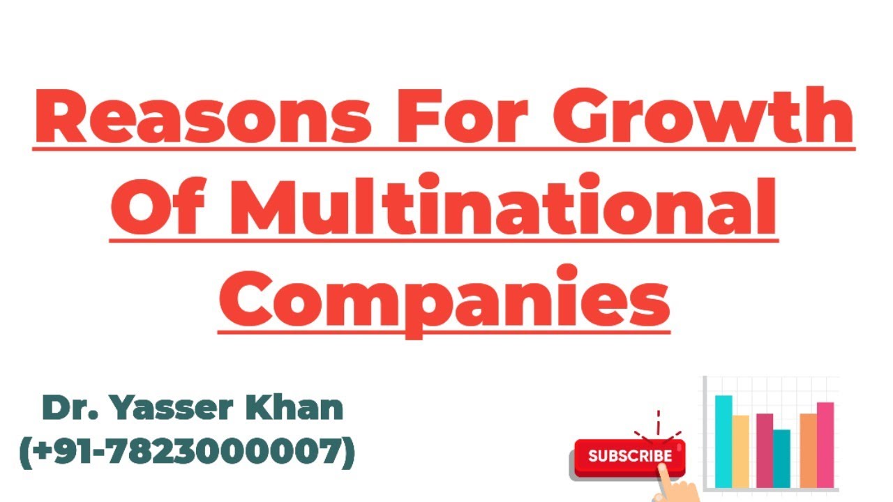Reasons For Growth Of Multinational Corporations - YouTube
