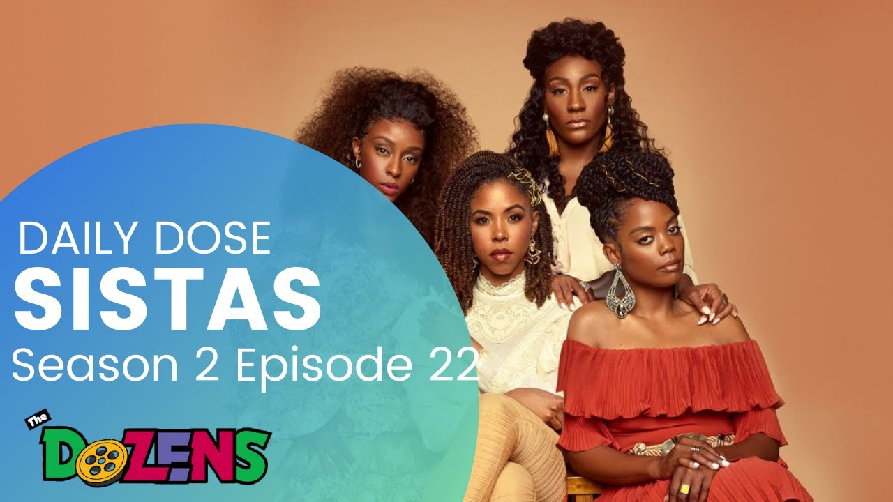 Daily Dose SISTAS S2 E22 - YouTube