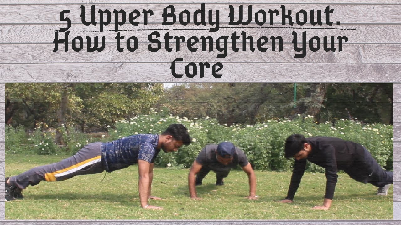 5 Upper Body Workout | How to Strengthen Your Core at Home | - YouTube