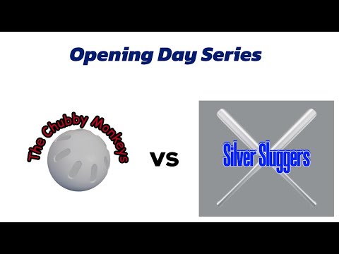 Opening Day Series Silver Sluggers vs Chubby Monkeys - YouTube