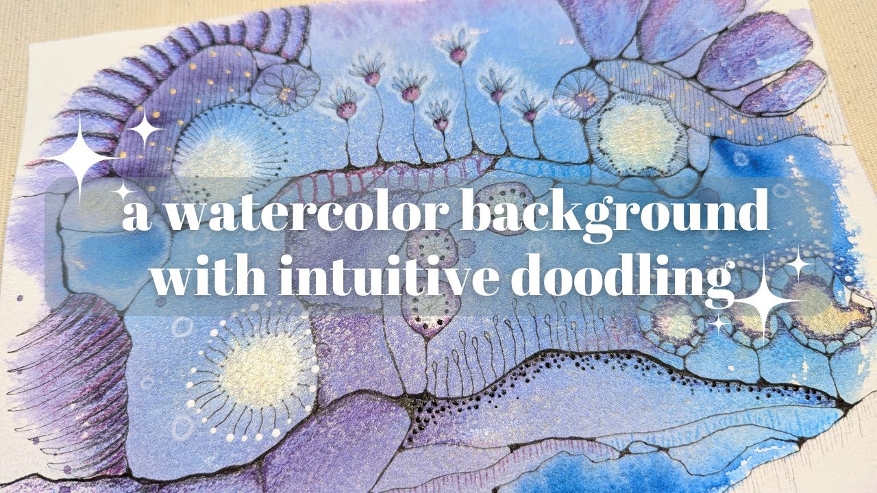 Watercolor Background With Intuitive Doodles - YouTube