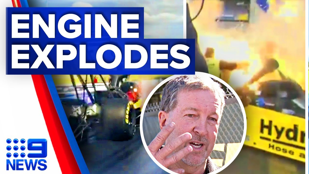 Crew recovering after dragster exploded at Sydney raceway | 9 News ...