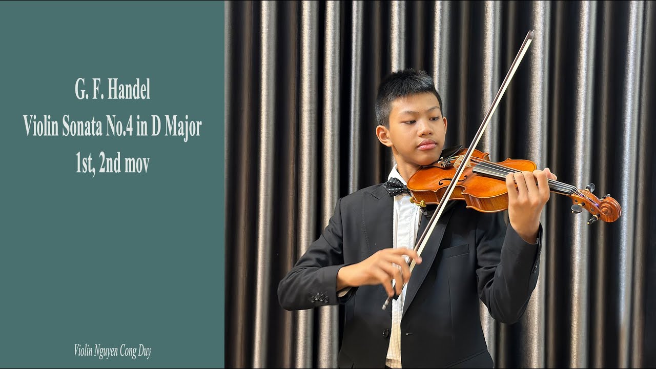 G. F. Handel violin Sonata No.4 in D Major 1st, 2nd mov - YouTube