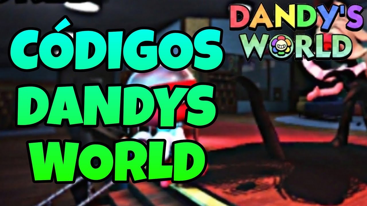 Todos os códigos de dandy's World - Códigos do mundo do dandy (Códigos ...