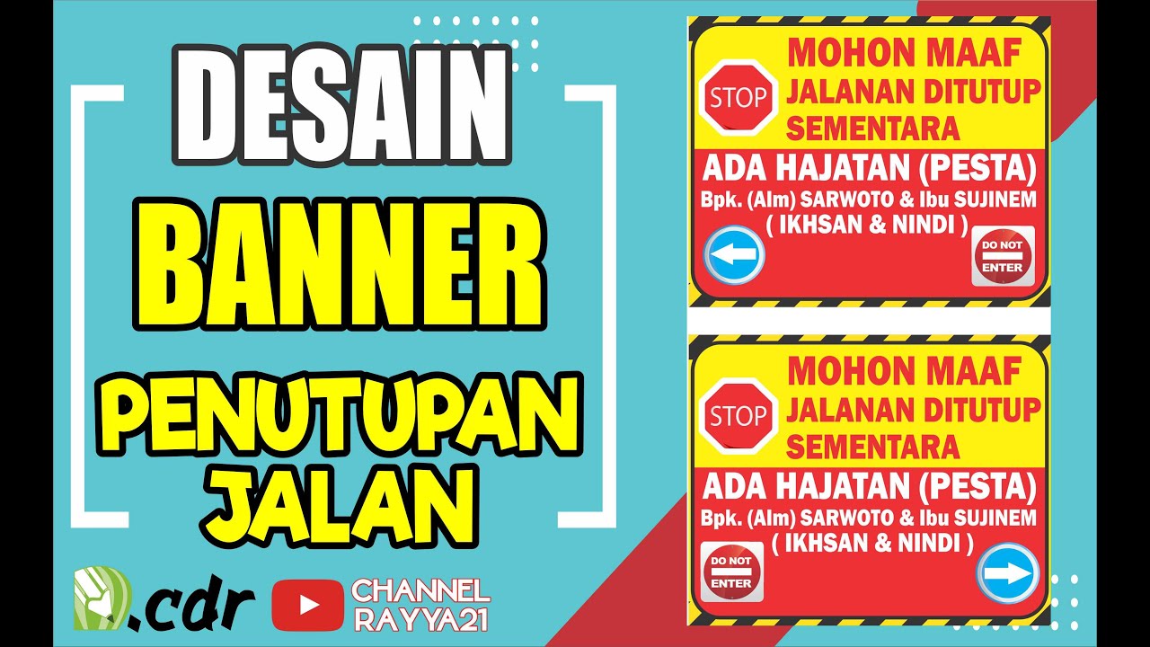 Desain Banner Penututupan Jalan - Free Download CDR X7 - YouTube