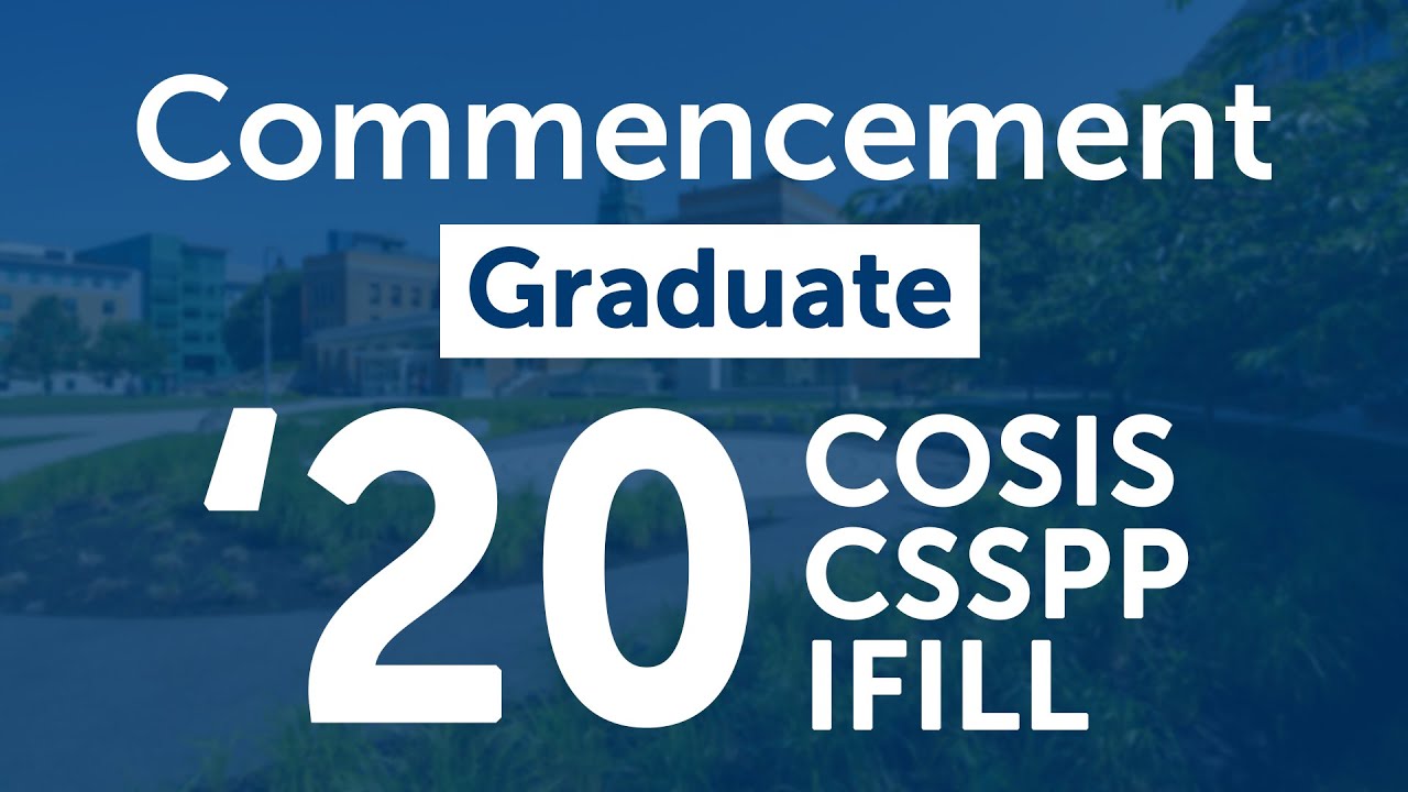 Simmons Ifill, COCIS, CSSPP Graduate Commencement: Full Ceremony - YouTube