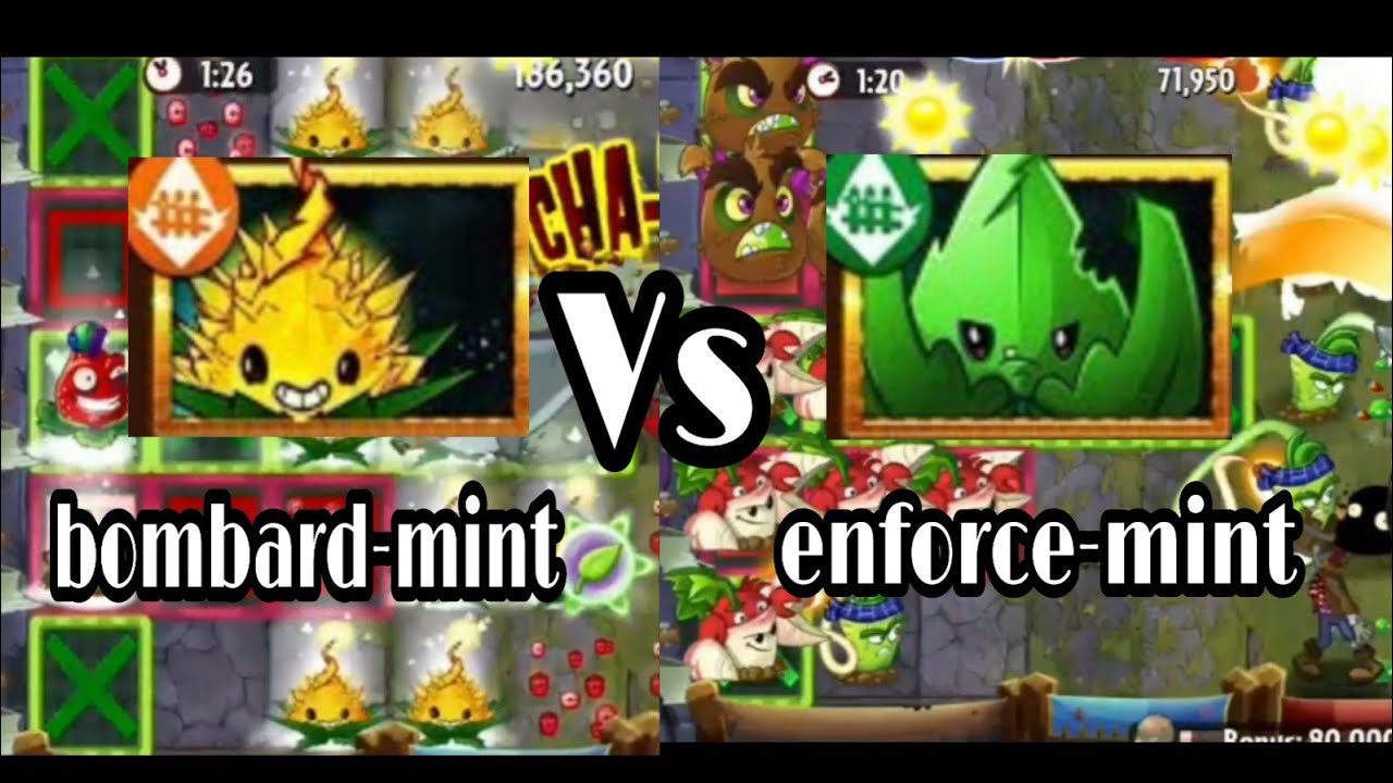 Pvz2.CT:Boombard-mint and Enforce-mint - YouTube