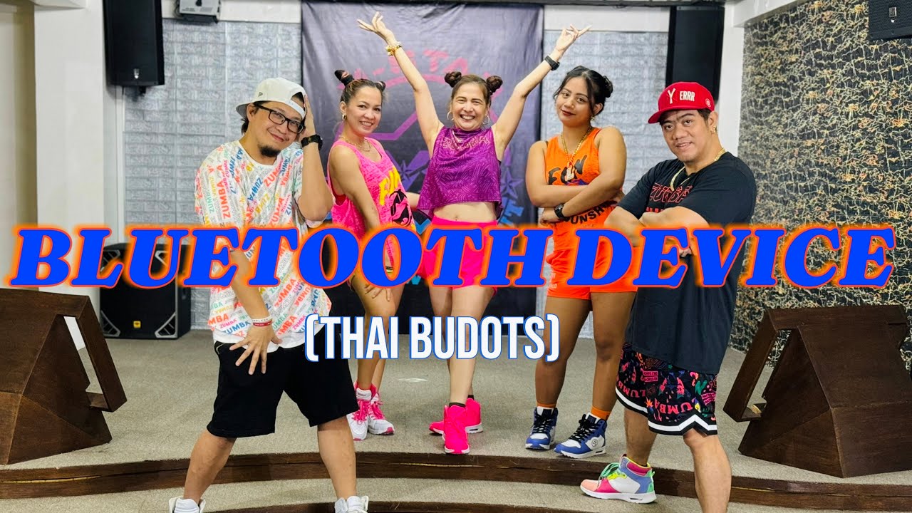 BLUETOOTH DEVICE (Thai Budots) | Tiktok Viral | ft. J&A Dance Workout ...