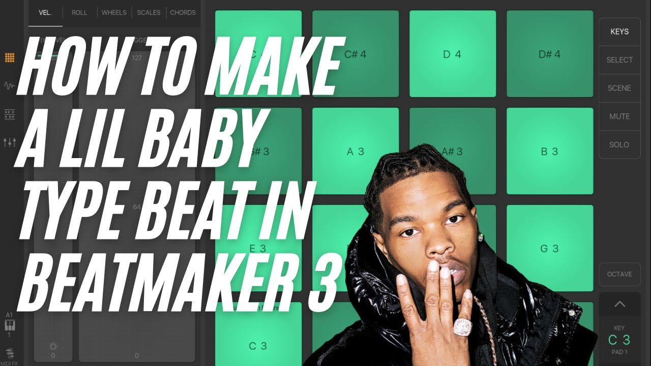 How To Make a Lil Baby Type Beat In Beatmaker 3. ( From start to finish ...