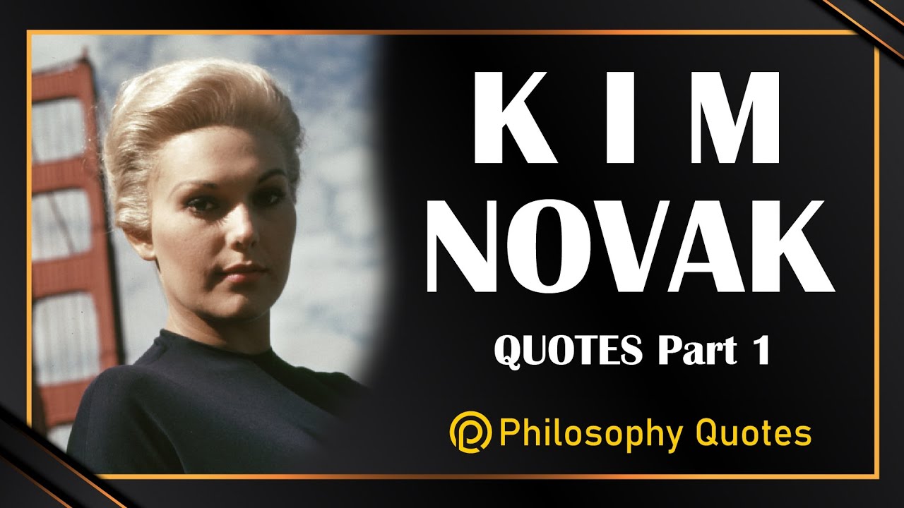 Kim Novak Quotes Part 1 - YouTube