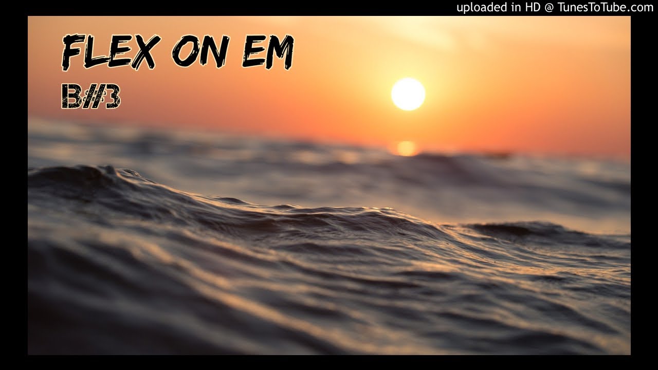 Flex on em (Offical Audio) - YouTube