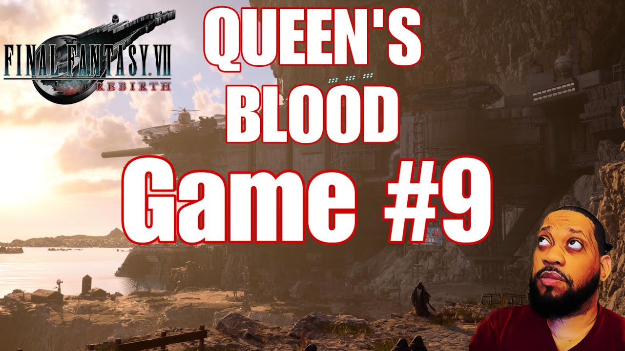 FINAL FANTASY VII REBIRTH Queens Blood Game #9 Isabelle - YouTube