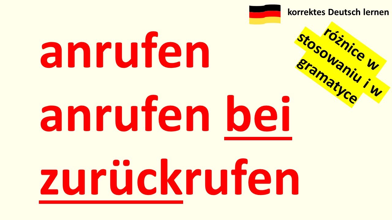 Różnica:jemanden anrufen, anrufen bei?Jak i kiedy użyć?Różnice w ...