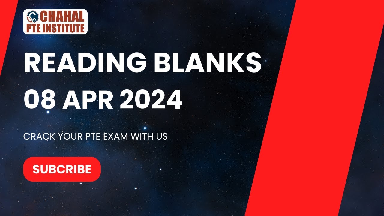 PTE READING FILL IN THE BLANKS | 08 April 2024 | Best material for exam ...