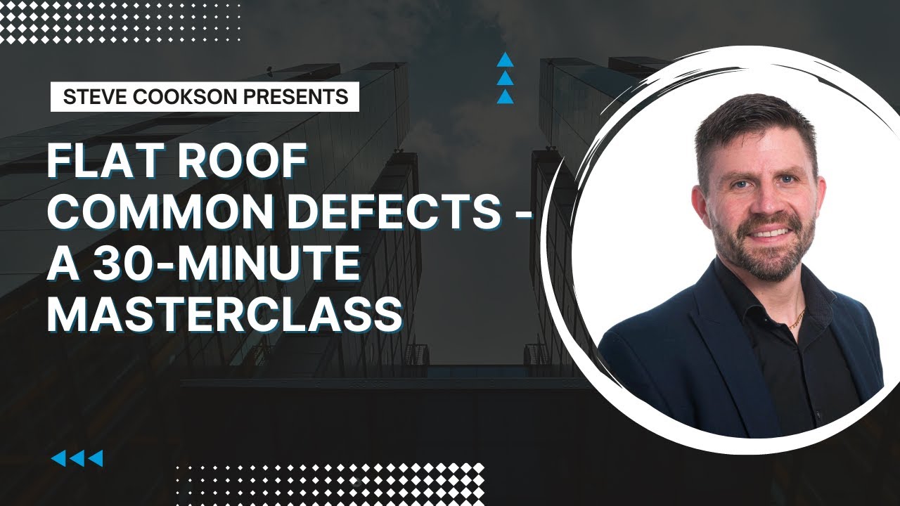 Flat Roof Defects - A 30 Minute Masterclass - YouTube
