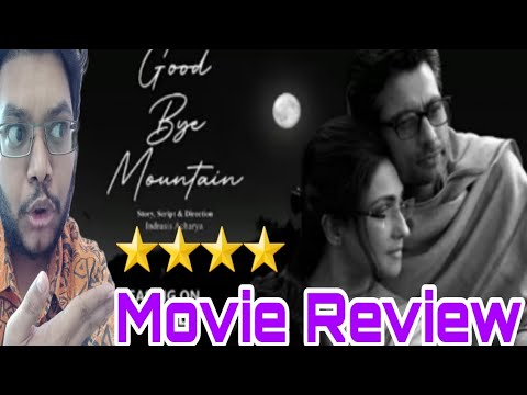 GOODBYE MOUNTAIN REVIEW | GOODBYE MOUNTAIN MOVIE REVIEW | GOODBYE ...