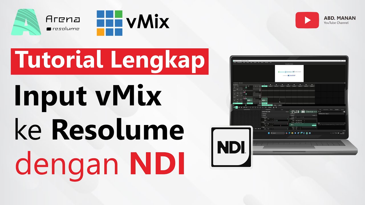 Tutorial Lengkap - Integrasi vMix ke Resolume Menggunakan NDI via ...
