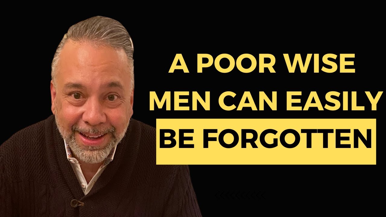 How To Be Rich and Wise (Poor Wise Man Can Easily Be Forgotten) - YouTube