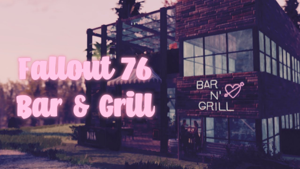 Fallout 76: Bar & Grill 🍺 - YouTube