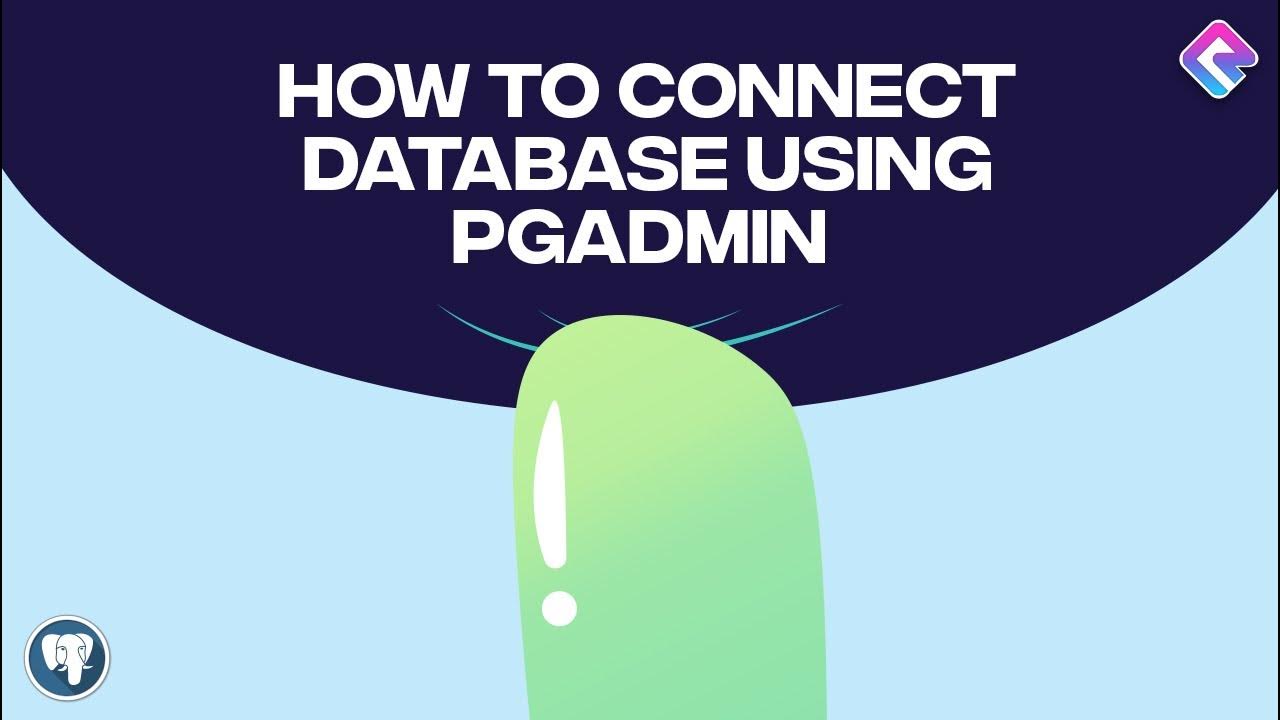 How To Connect Database Using Pgadmin Step By Step Guide Process Cloudrevol Youtube