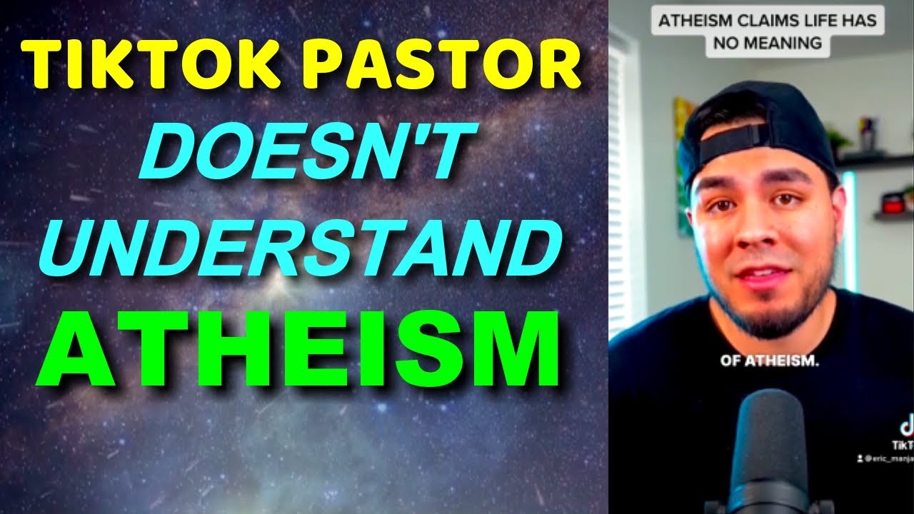 TIKTOK Pastor No Understand ATHEISM - YouTube