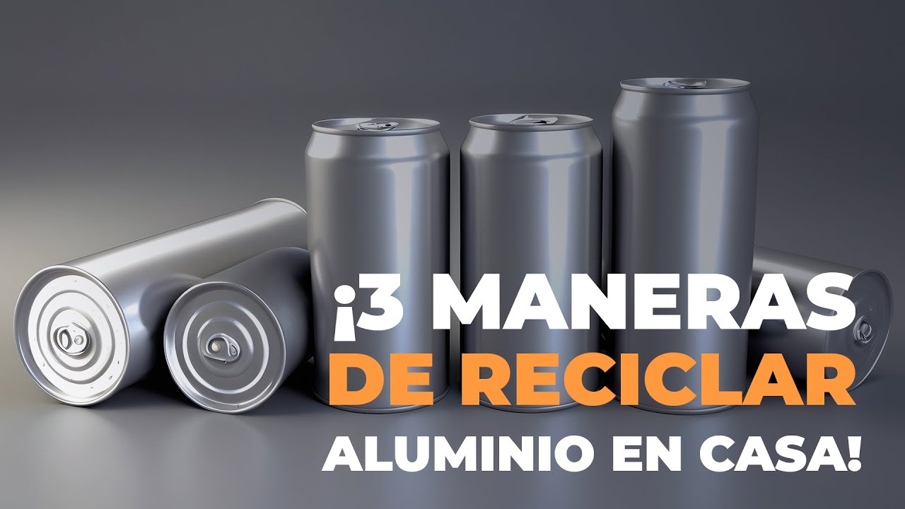 Reciclado del Aluminio en Casa: ¡Es Así de Sencillo! - YouTube