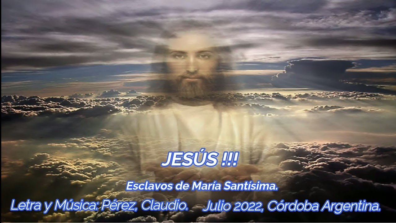 JESÚS !!!! - YouTube