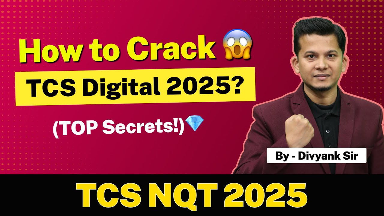 🚀 How to Crack TCS Digital Profile? | Complete TCS NQT 2025 Preparation ...