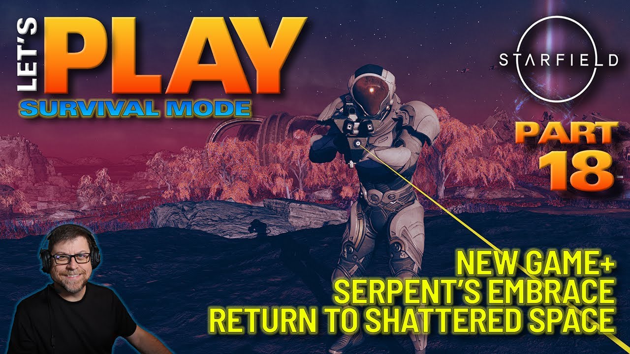 Starfield | Kineer Plays - New Game Plus - Back to Dazra - Part 18 ...