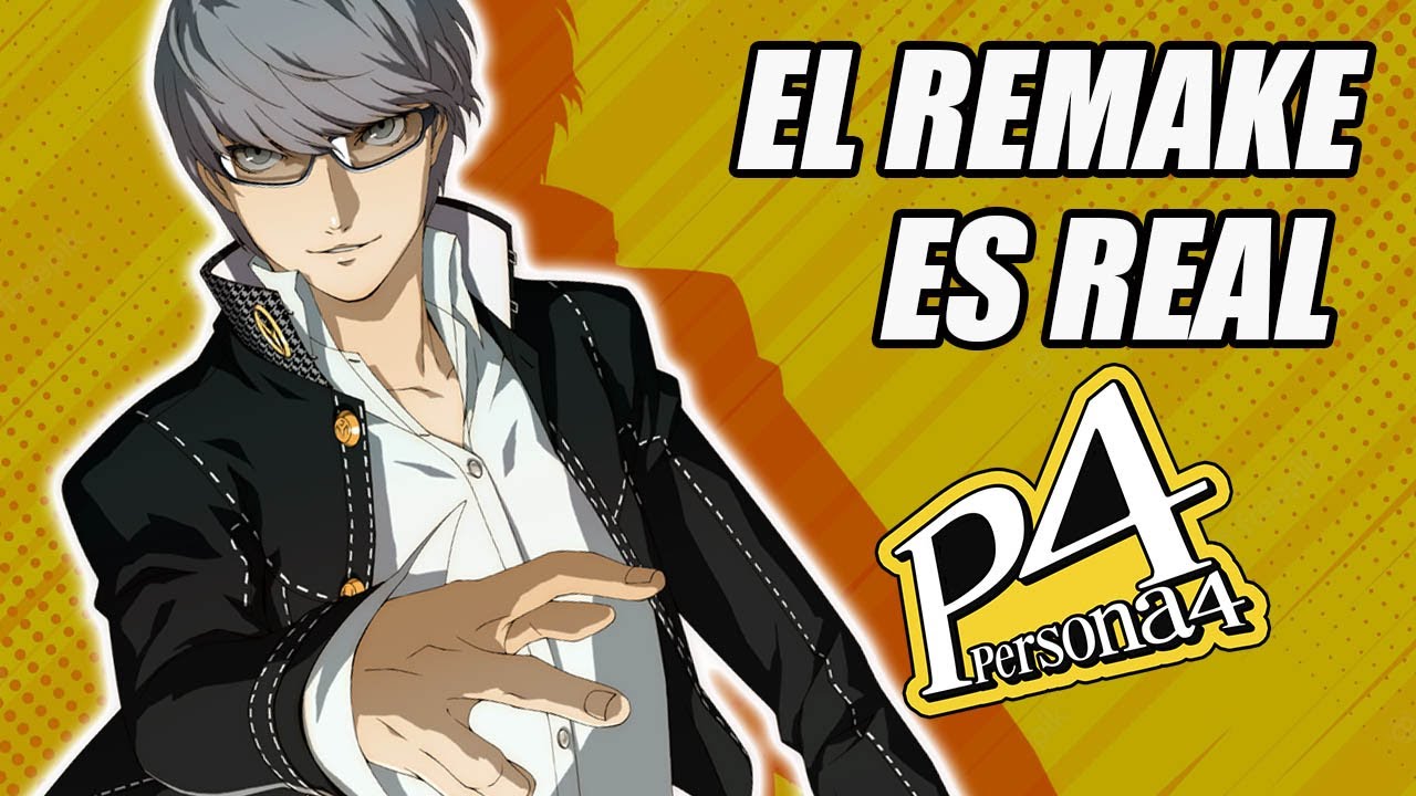 Persona 4 Remake CONFIRMADO - ¿Contenido Golden como DLC? - YouTube