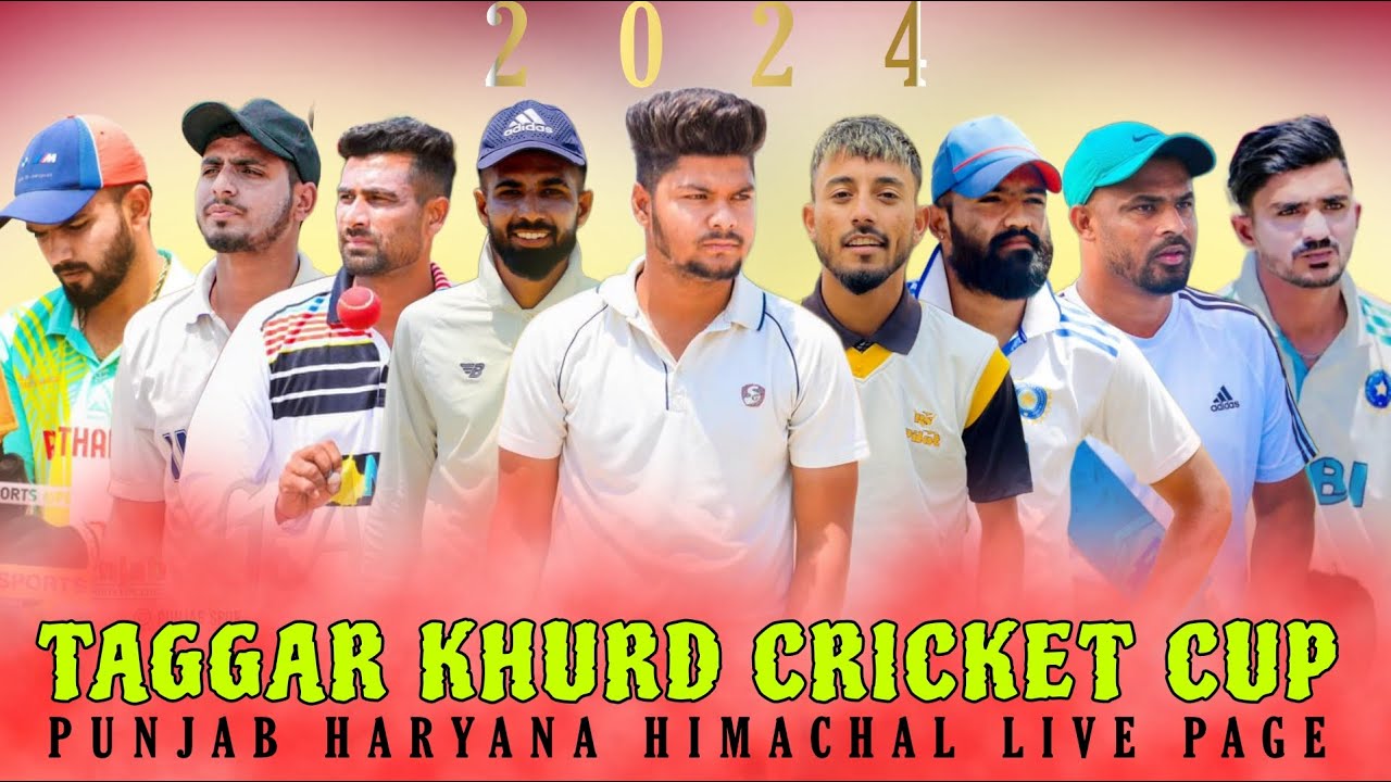 TAGGAR KHURD CRICKET CUP|| 1ST DAY || 2024 - YouTube