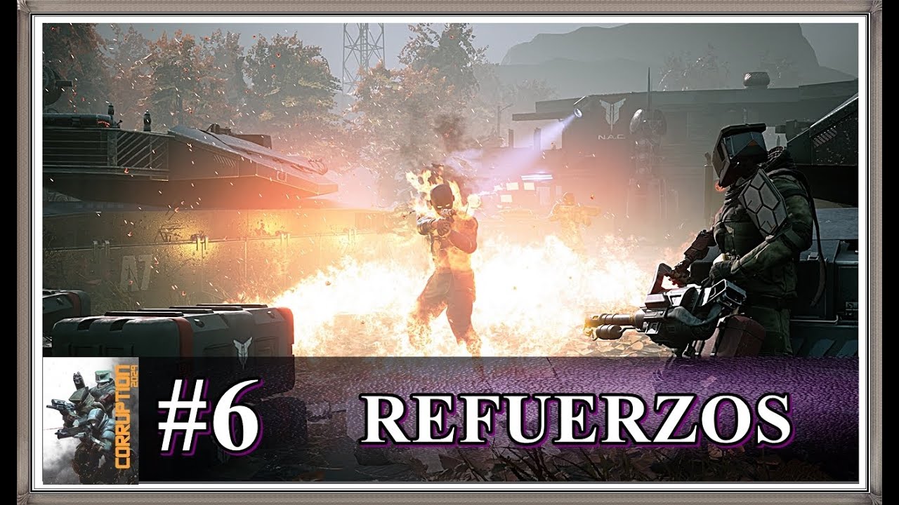 Corruption 2029 Gameplay Español Parte 6 |Mision Refuerzos| Retorno al ...