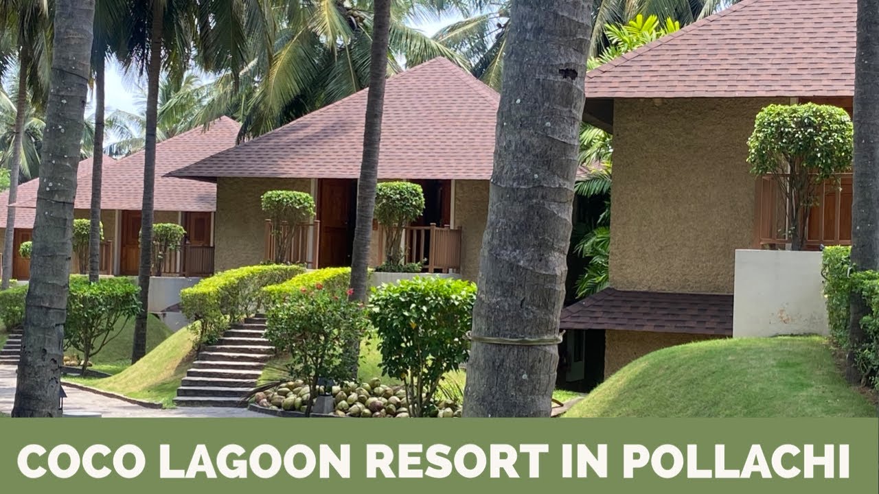 Best Resort in Coimbatore Pollachi | The great mount | Coco Lagoon ...