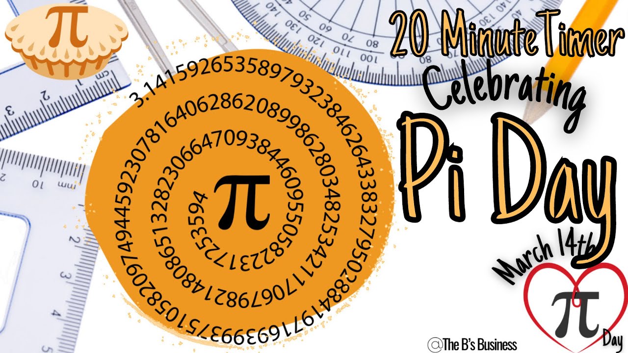20 Minute Timer || Pi Day || March 14th || #math #piday #timer # ...