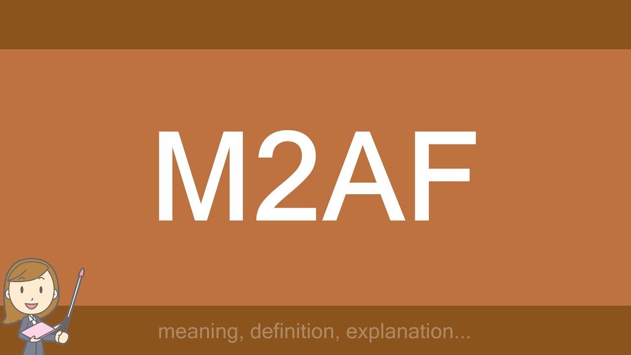 M2AF - YouTube