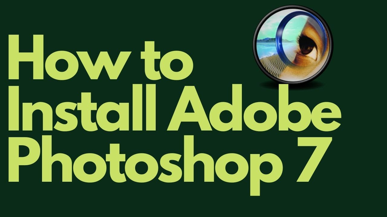 How to Instal Adobe Photoshop 7 | The Fastest and Easiest Way - YouTube