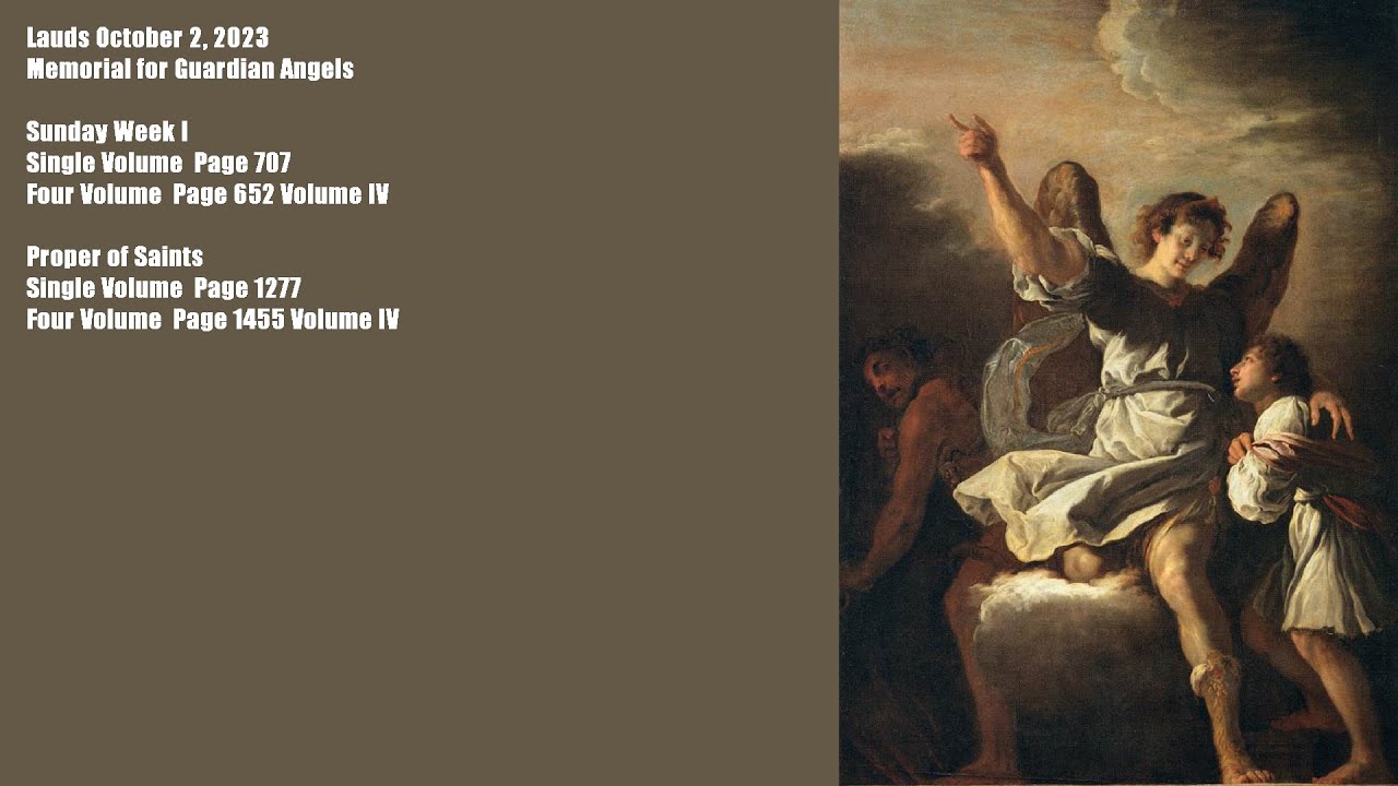 Lauds October 2, 2023 Memorial for Guardian Angels - YouTube