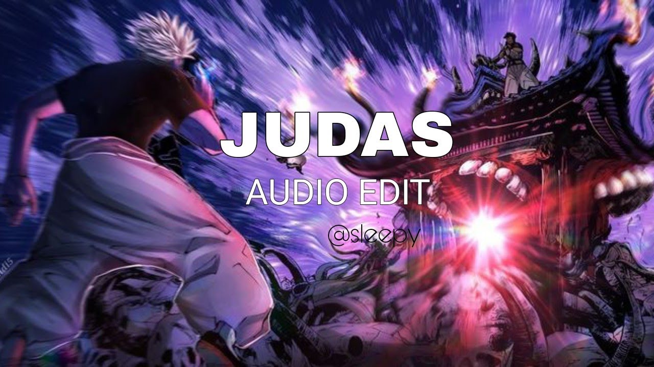 Judas - Lady Gaga - [EDIT AUDIO] - YouTube