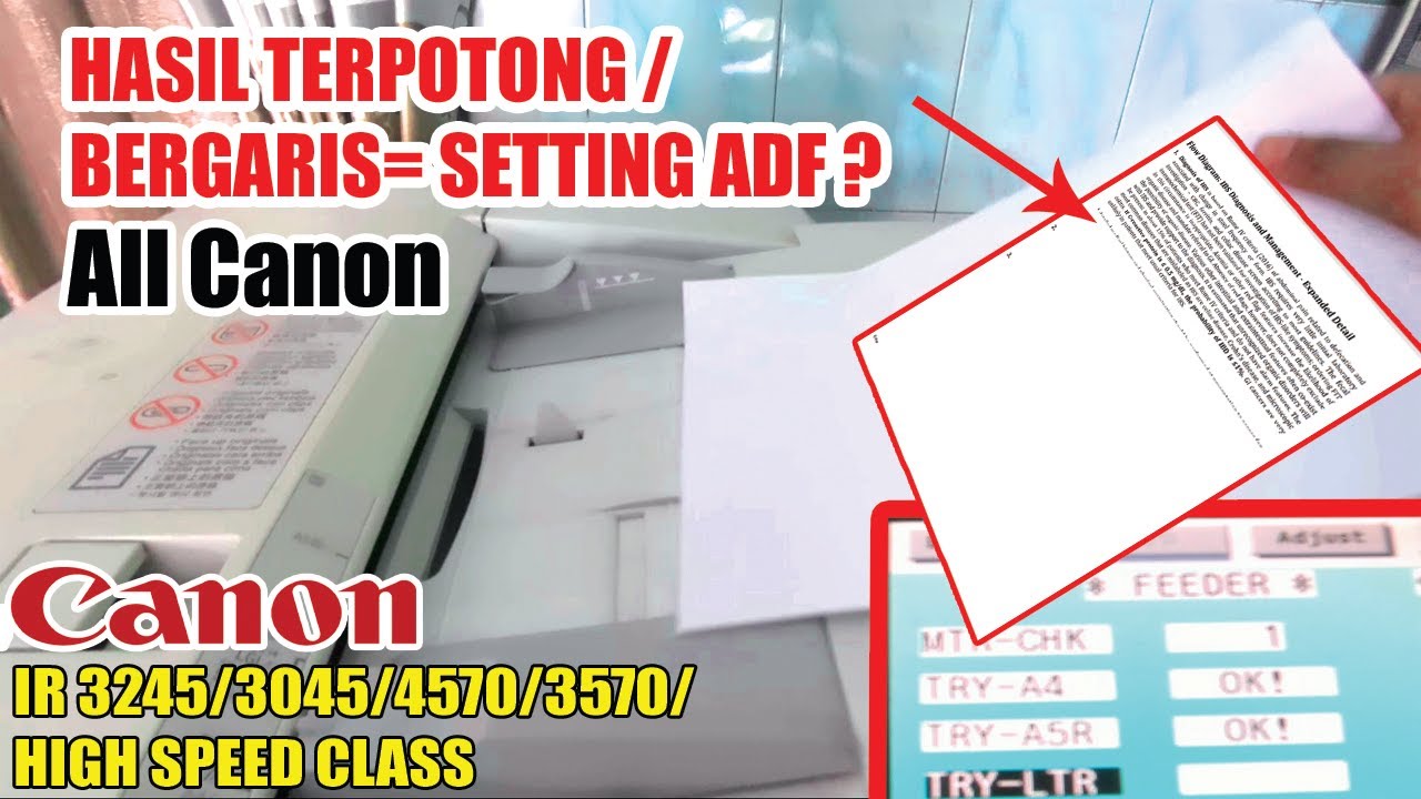 CARA SETTING ADF DI MESIN FOTOCOPY CANON 3245/3045/4570/3570 - YouTube