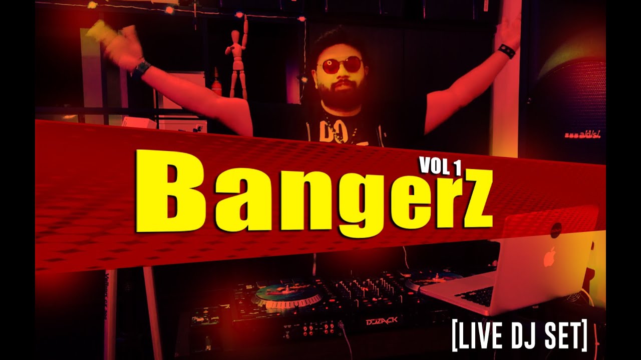 BangerZ I VOL 1 I DJ Zack I Remix - YouTube