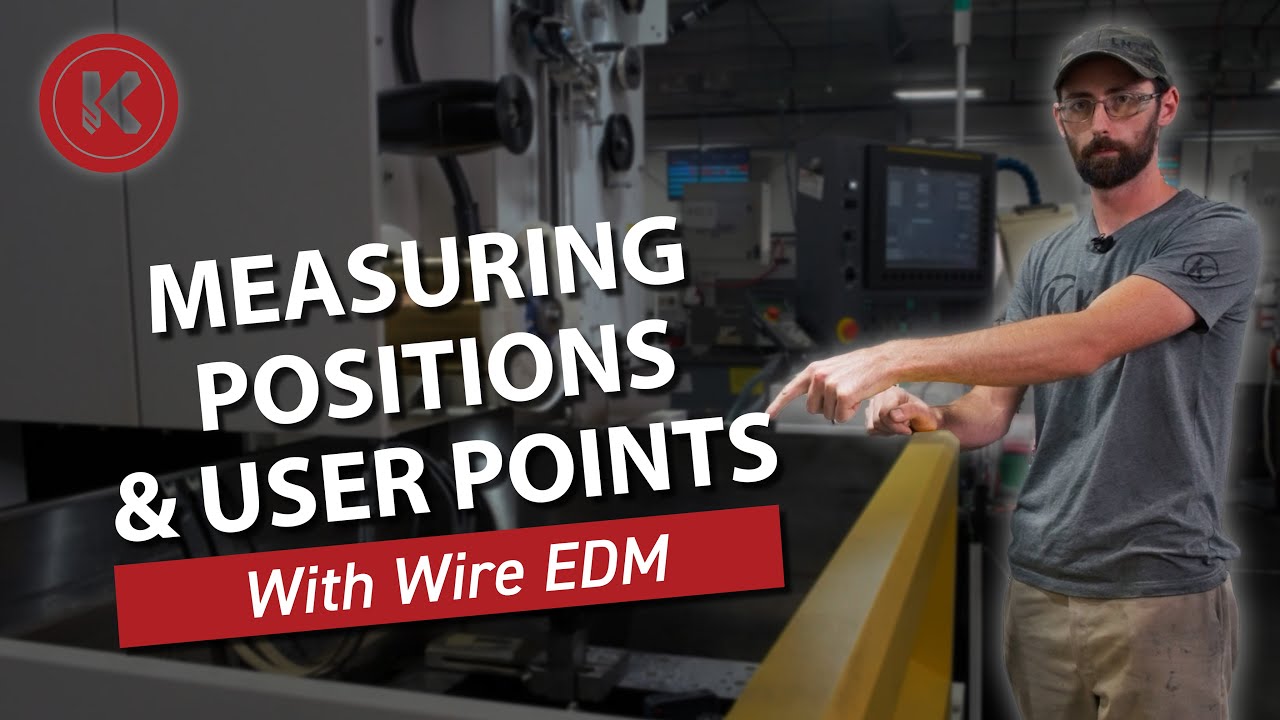 Wire EDM - How To Save & Recall Measure Positions & User Points - YouTube