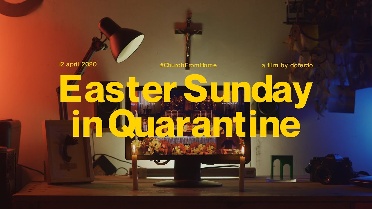 Easter Sunday in Quarantine 2020 - YouTube