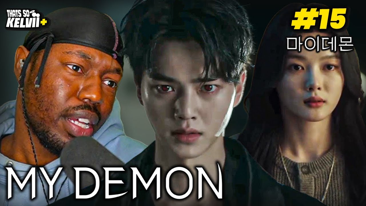 My Demon (마이 데몬) Ep. 15 | Make It Stawppp 😭 - YouTube