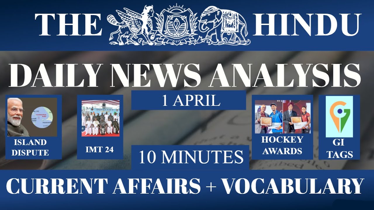 Daily News Analysis +Current Affairs+ Vocab II Under 10 Minutes II For ...